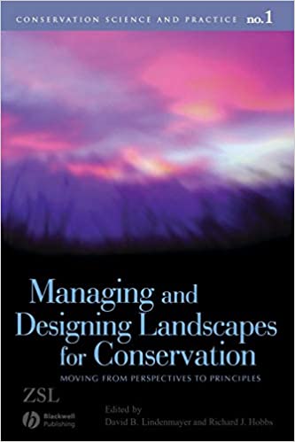 Managing and Designing Landscapes for Conservation: Moving from ...