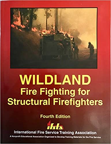 Wildland Fire Fighting for Structural Fire Fighters - Wildland Fire ...
